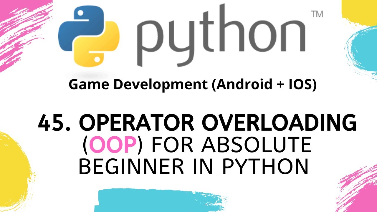 Operator Overloading In Python Oop Youtube