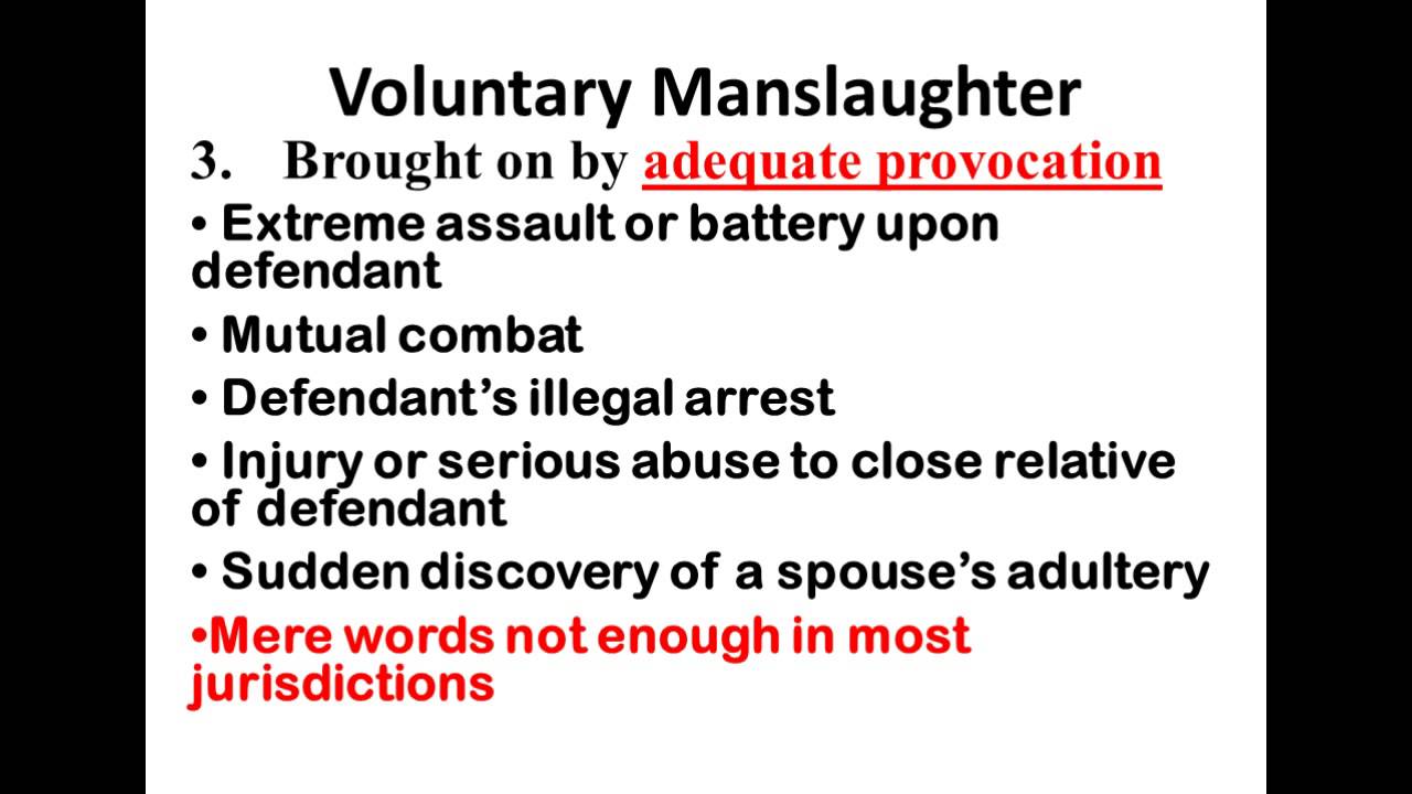 Voluntary Manslaughter Elements