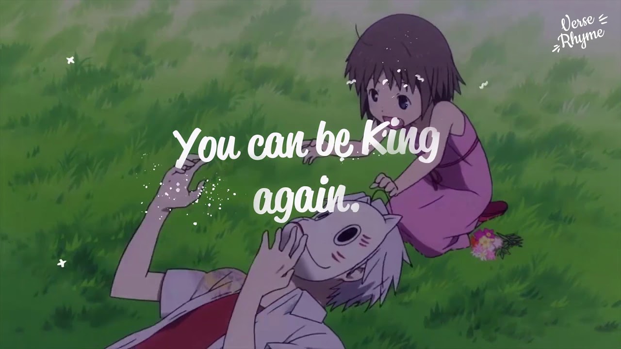 King Lyrics You Can Be King Again Into The Forest Of Fireflies