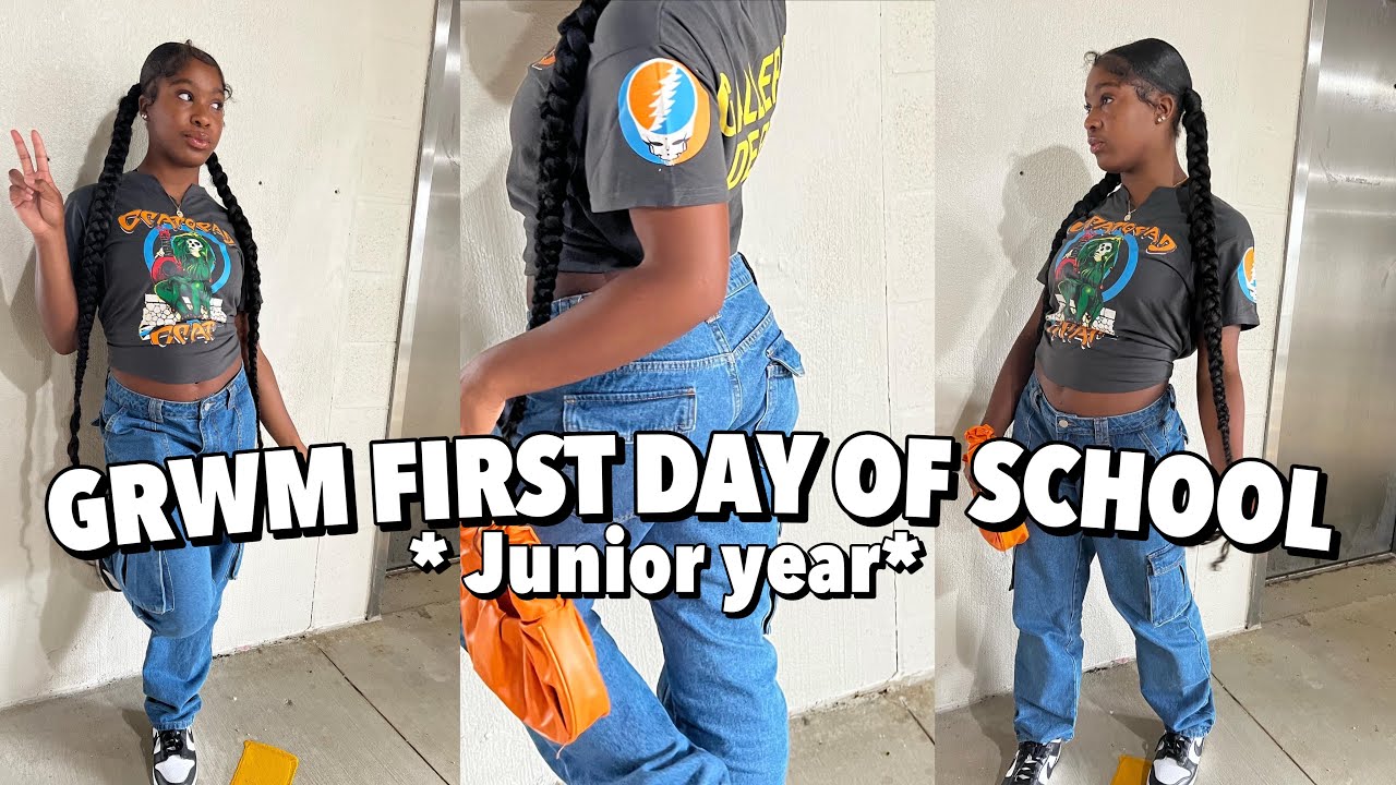 Grwm For First Day Of School Junior Year Edition Very Hectic I Was