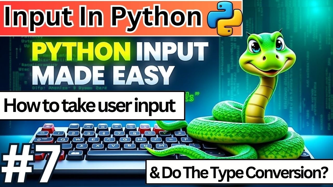 7 Taking User Input Type Conversion In Python How To Take User