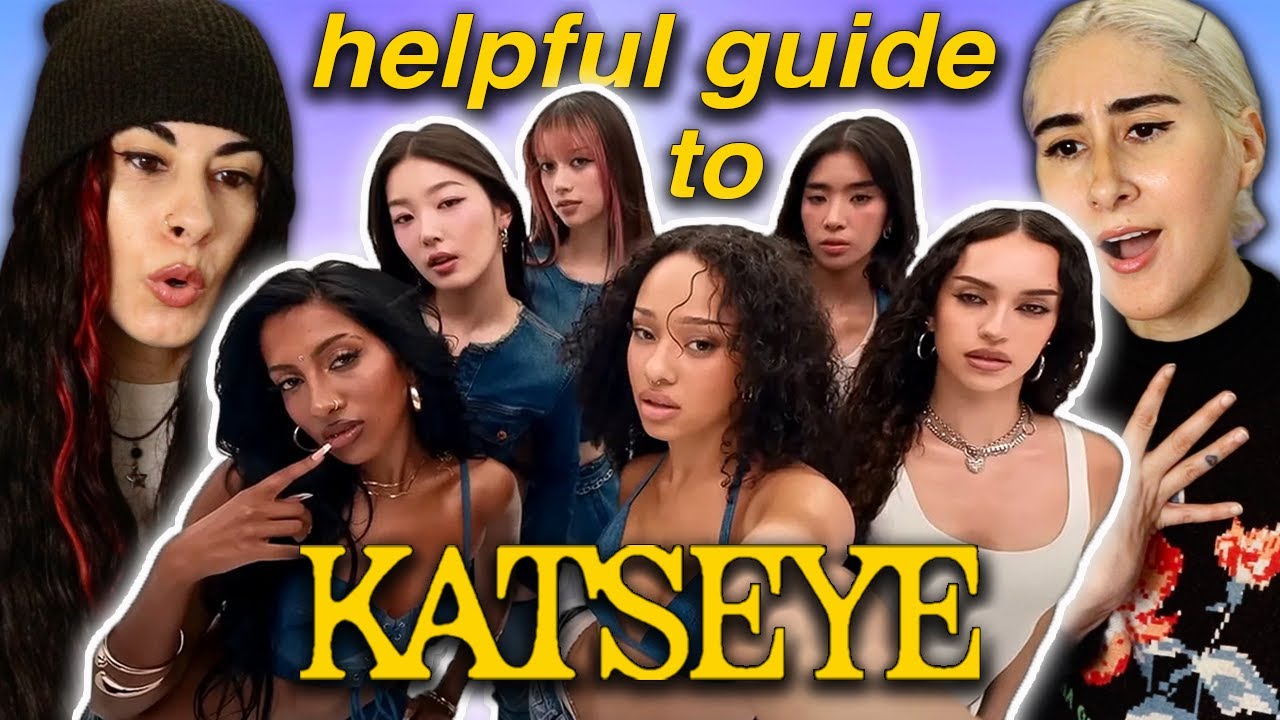 A Helpful Guide To Katseye We Re Eyekons Now Youtube