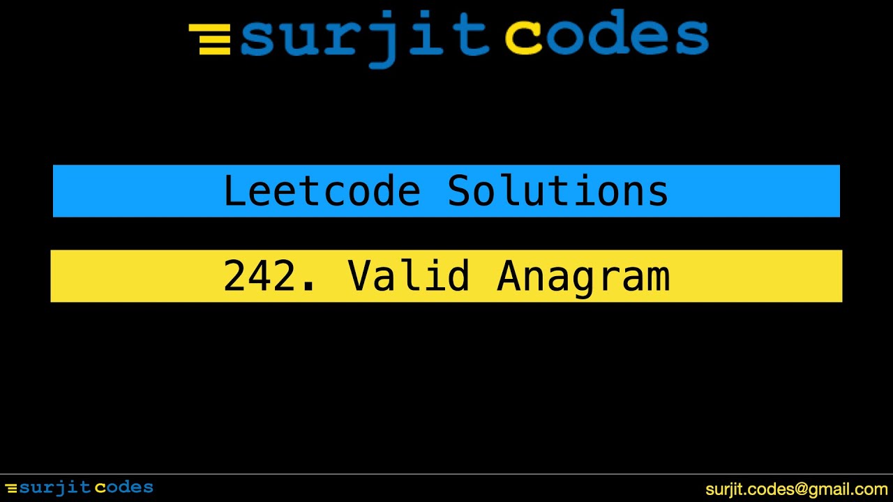 Valid Anagram Leetcode 242 Youtube