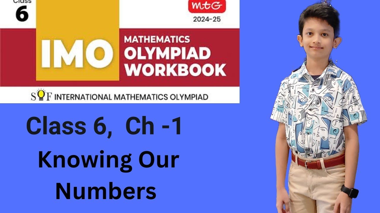 Class 6 Chapter 1 Knowing Our Numbers Imo Self Study With Tejas