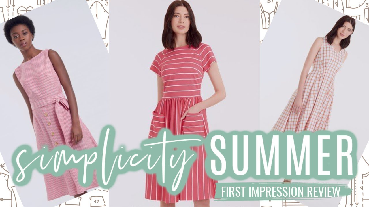 Simplicity Sewing Patterns Summer 2020 First Impression Review