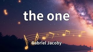 Gabriel Jacoby The One Lyrics Trendy Spotify Songs Mp3 Music & Mp4 ...
