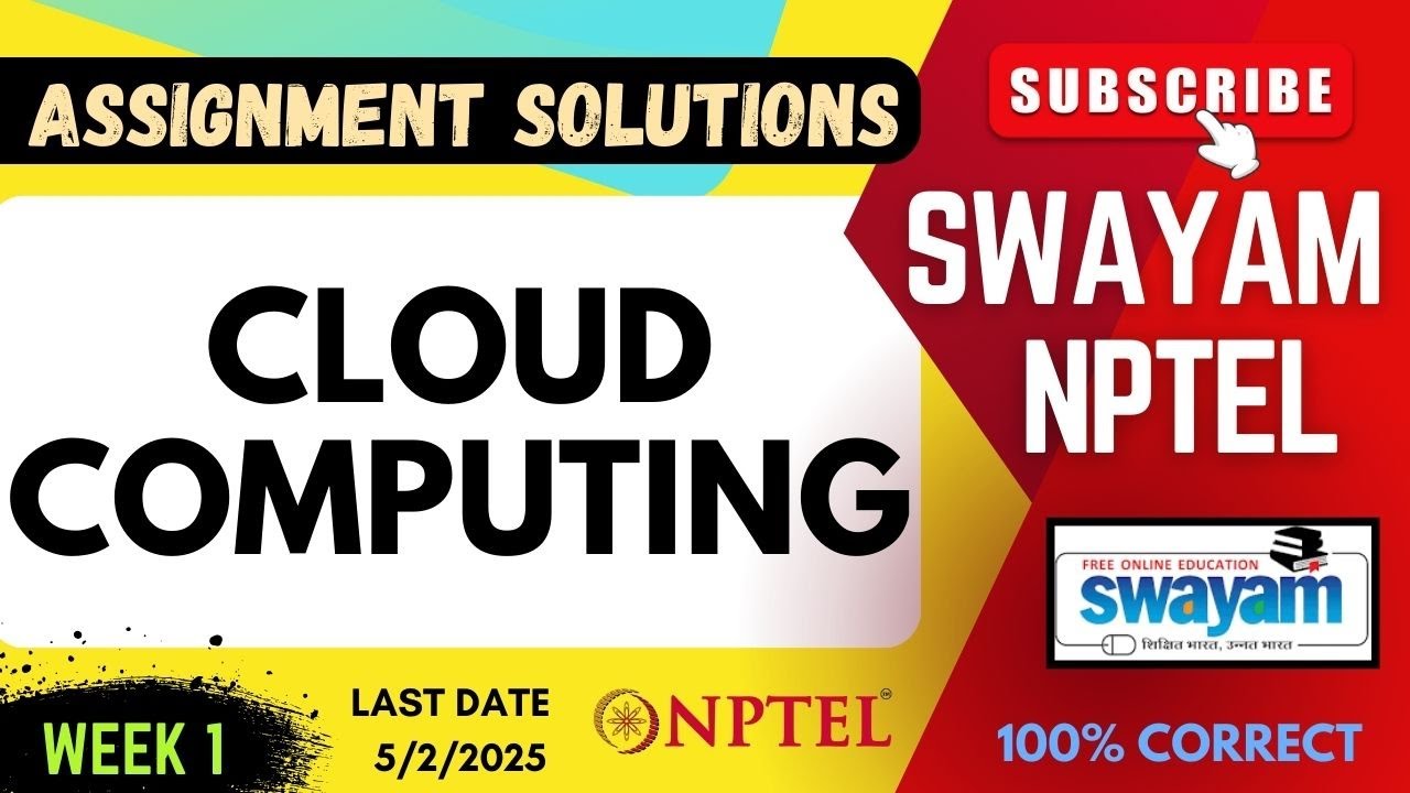 Cloud Computing Week 1 Assignment Solutions Swayam Nptel Subscribe