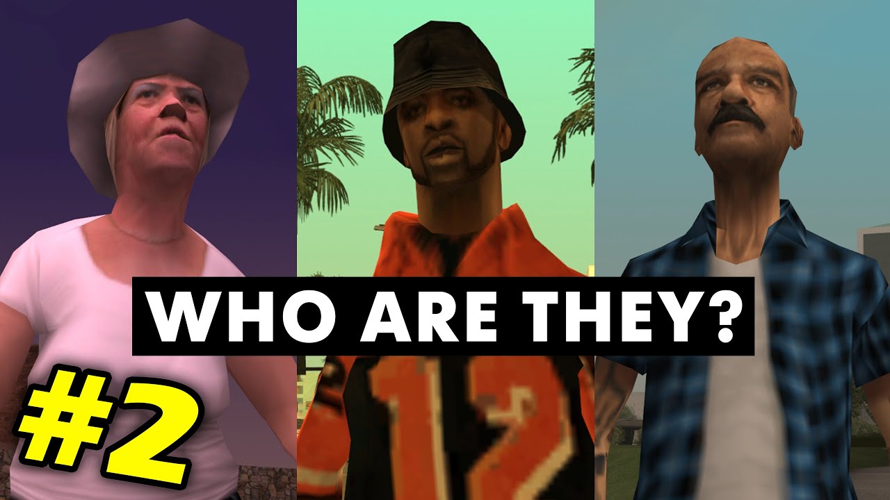 Who Really Are These Npcs From Gta San Andreas 2 Youtube