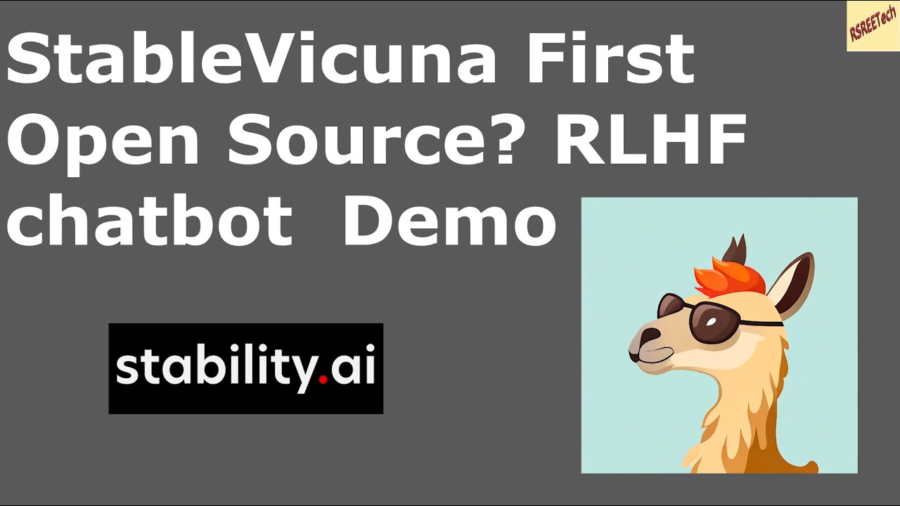 Stablevicuna First Open Source Rlhf Chatbot From Stability Ai