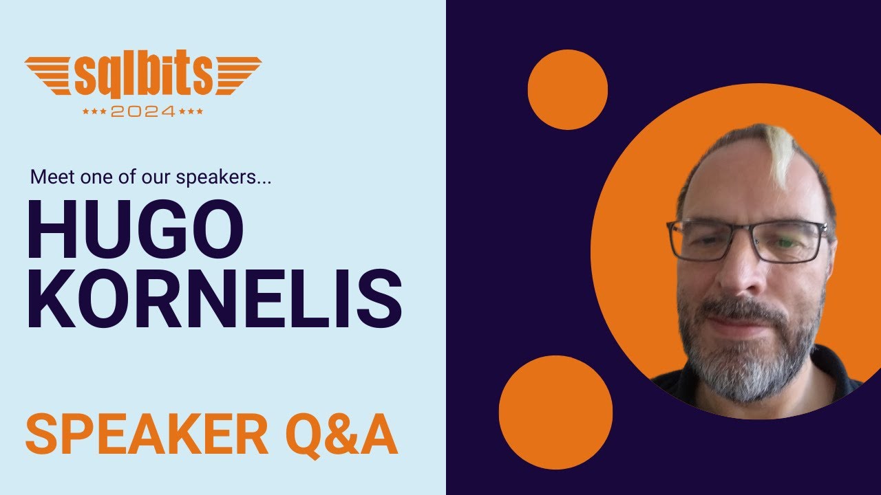 Sqlbits 2024 Speaker Q A Hugo Kornelis Youtube