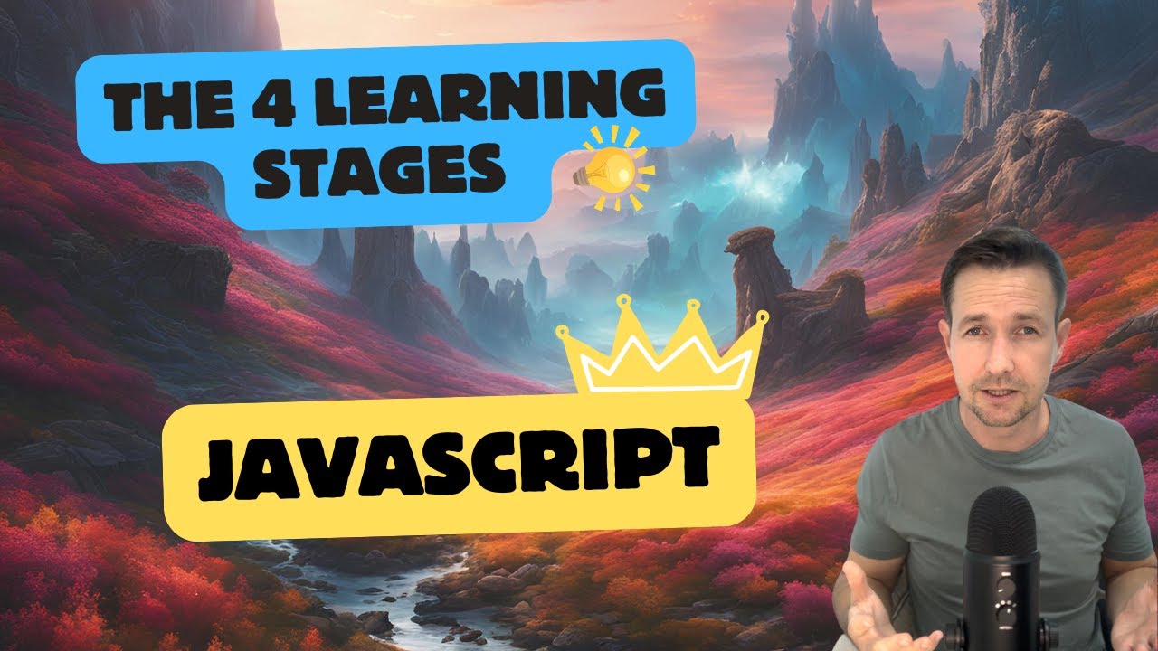 Stages Of Learning Javascript Youtube