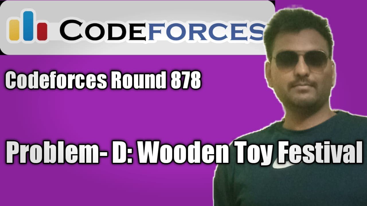 Codeforces Round 878 Problem D Wooden Toy Festival Binary Search