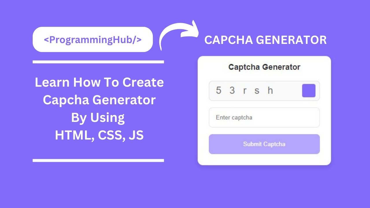Captcha Generator By Using Html Css And Js With Source Code Youtube
