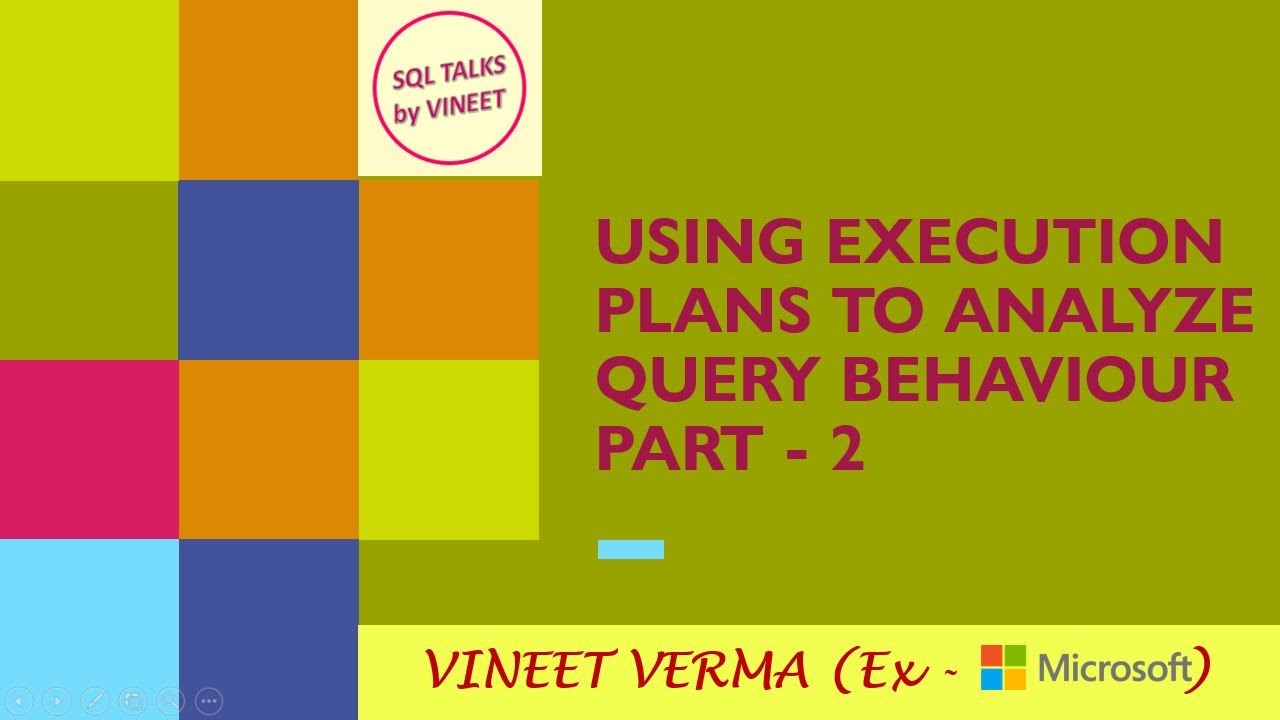 Using Execution Plans To Analyze Query Pt 2 Performance Sql