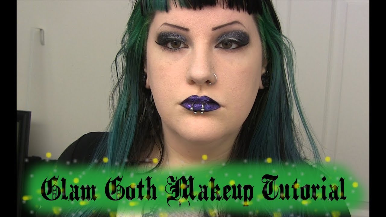 Glam Goth Makeup Tutorial Youtube