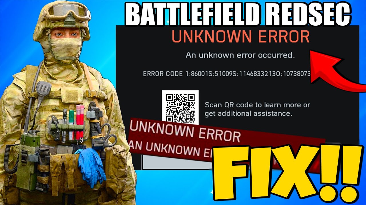 How To Fix Battlefield Redsec An Unknown Error Occurred And Error Code