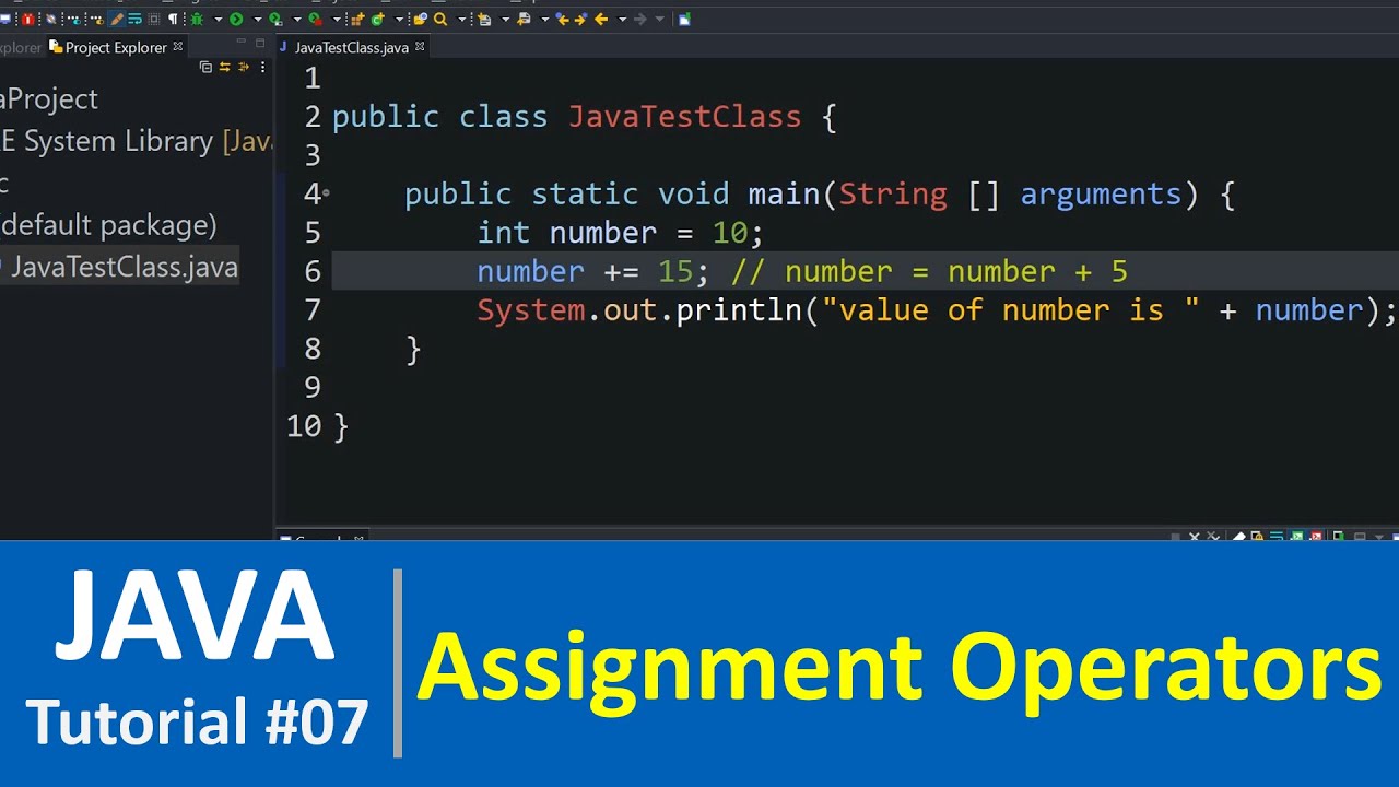 Java Tutorial 7 Assignment Operators In Java Programming Youtube