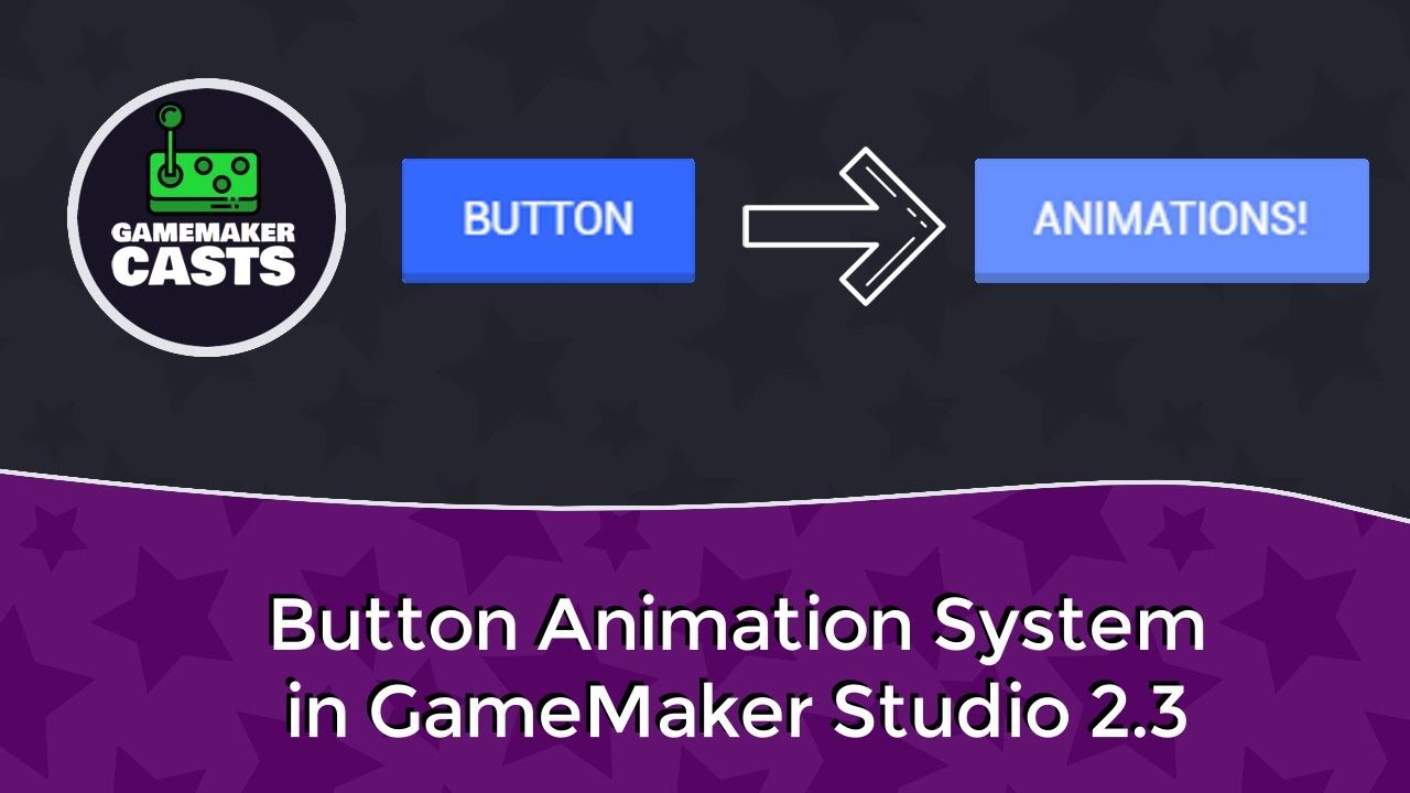 Button Animations In Gamemaker Studio 2 3 Youtube