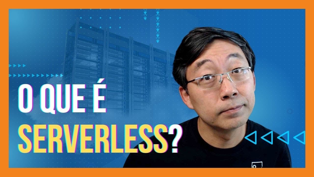 O Que é Serverless Youtube