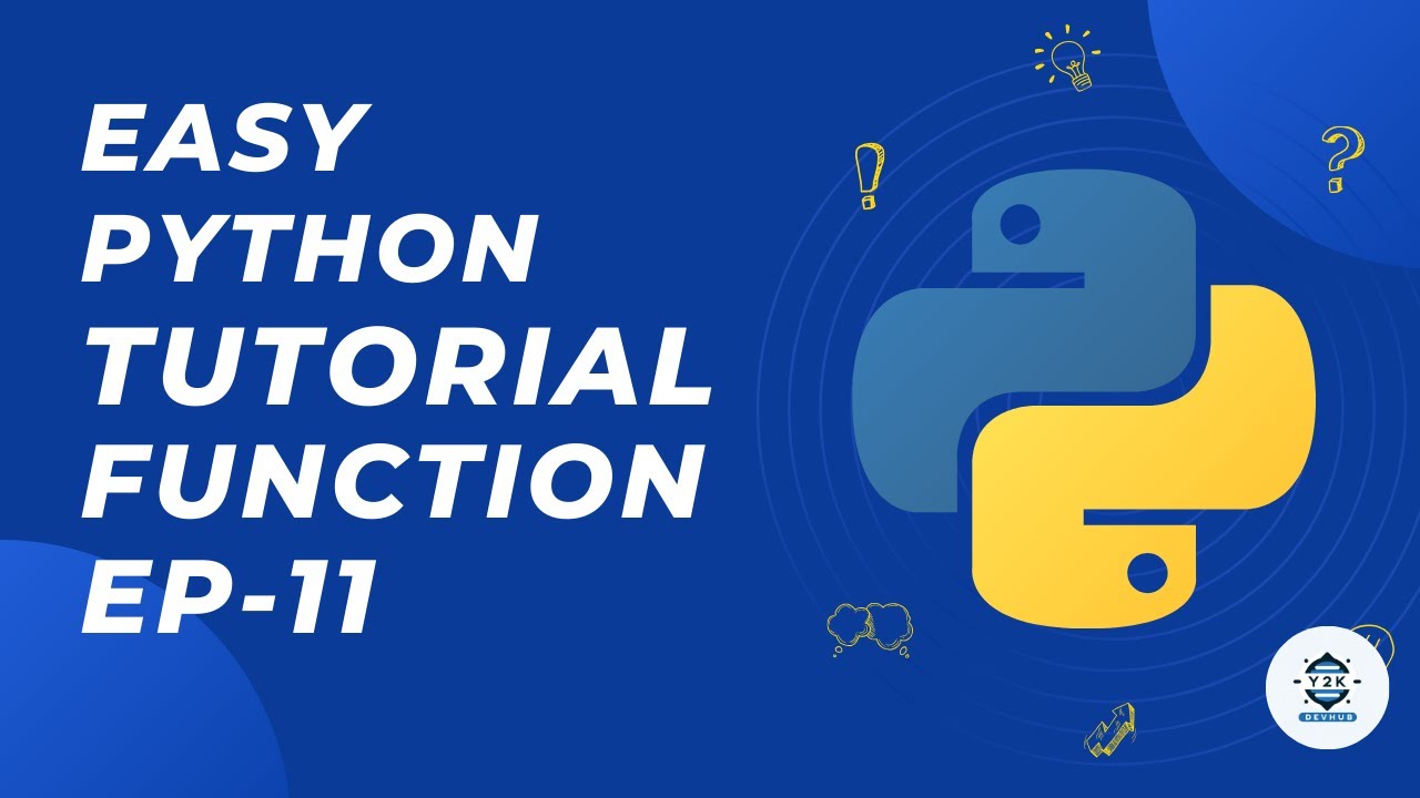 Easy Python Tutorial Function Episode 11 Youtube