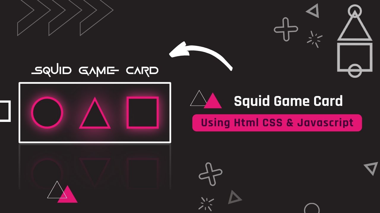 Create A Squid Game Card Using Html Css Source Code Youtube