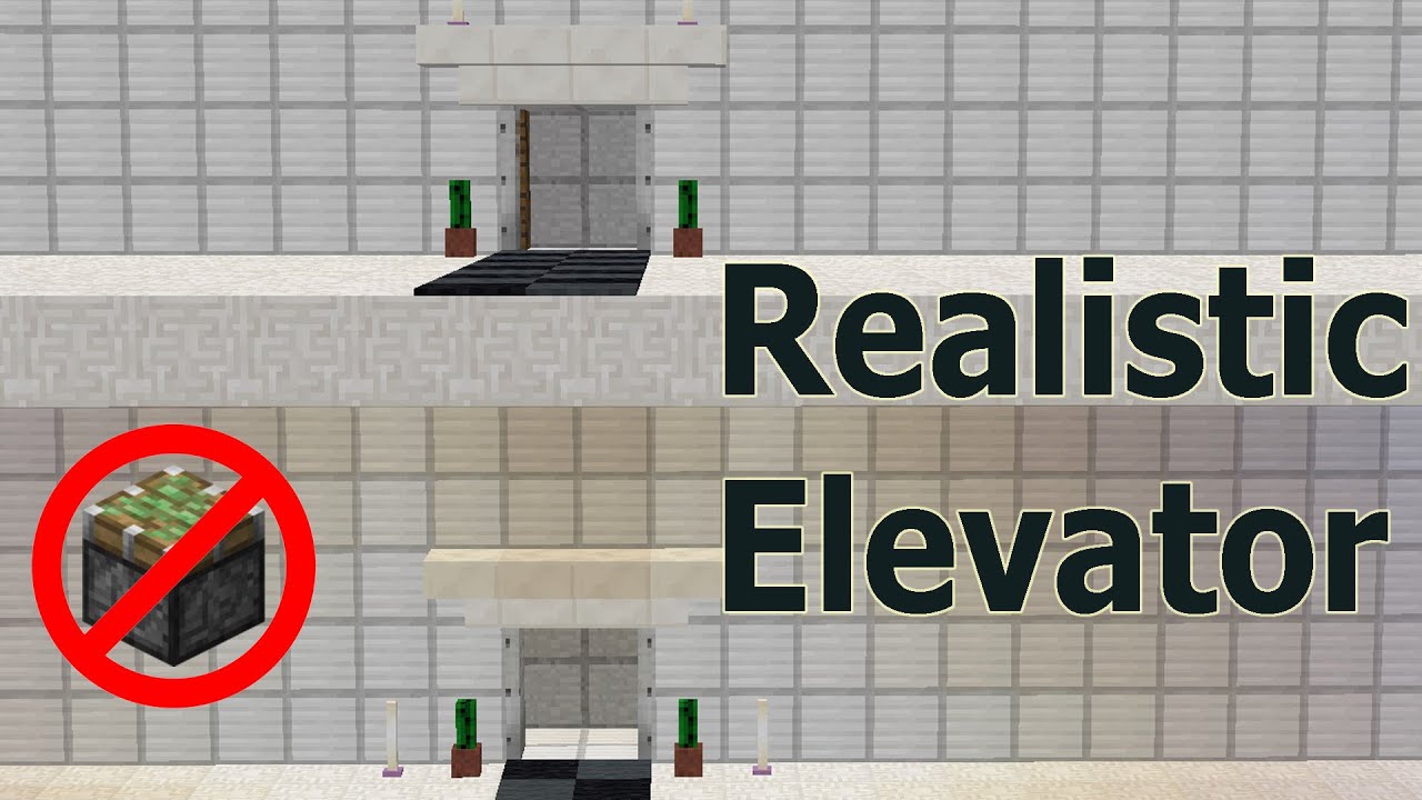 Realistic Piston Elevator Without Sticky Pistons Tutorial Youtube