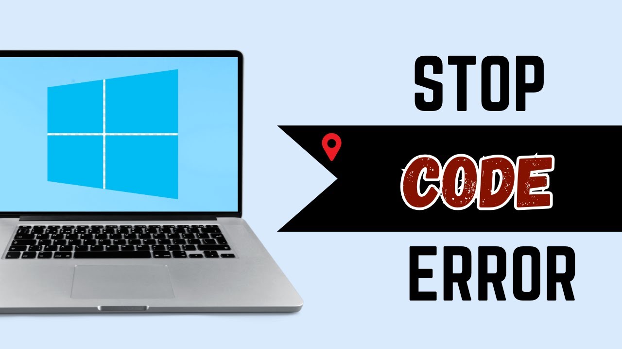 How To Fix Windows Stop Code Error Tutorial Youtube