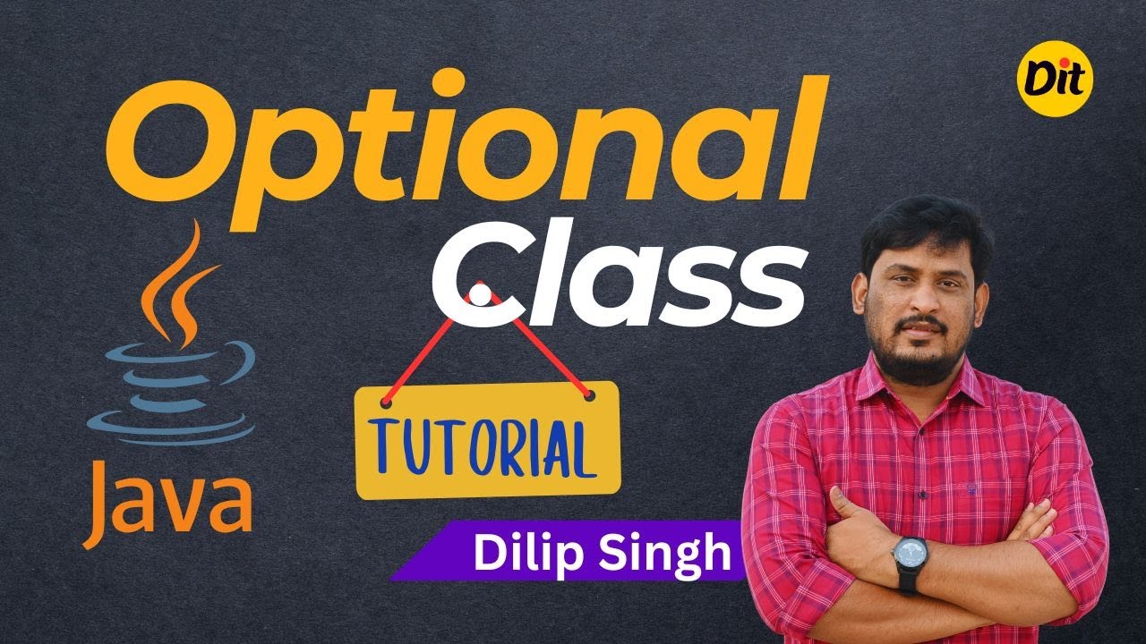Optional Class In Java Optional Class Methods In Java Tutorail