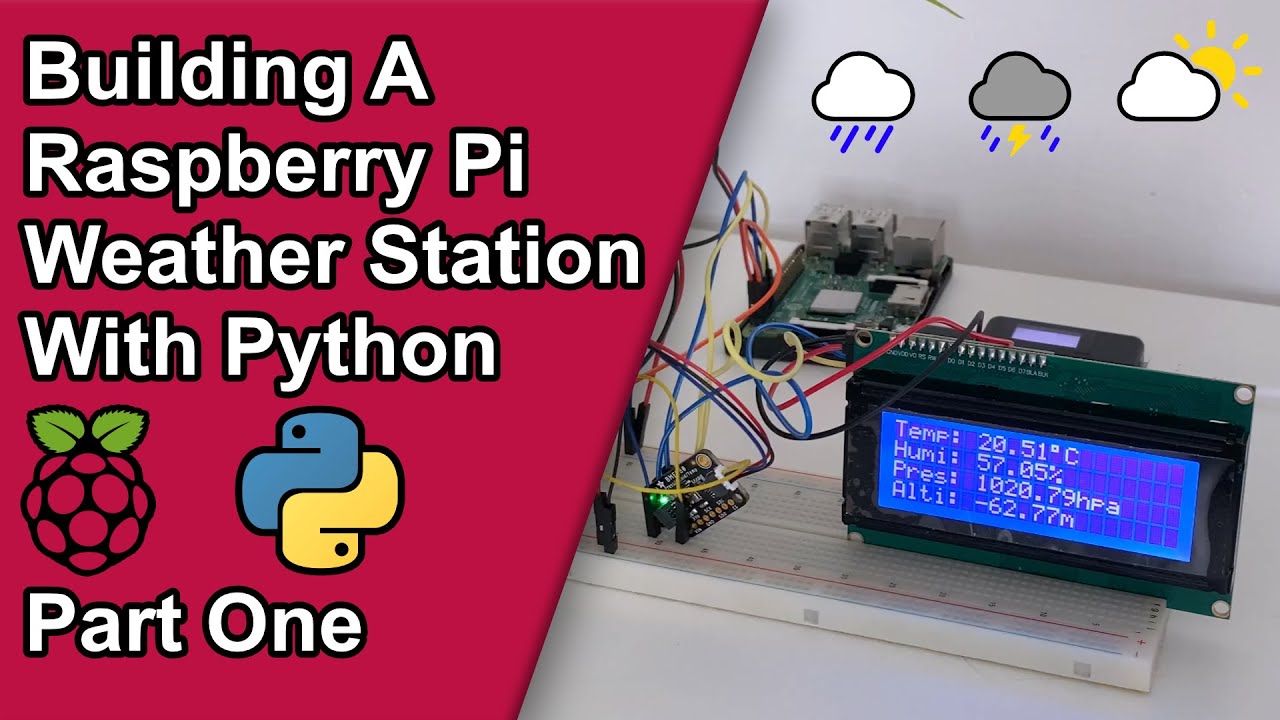 Build A Raspberry Pi Weather Station Python Project Part 1 Youtube