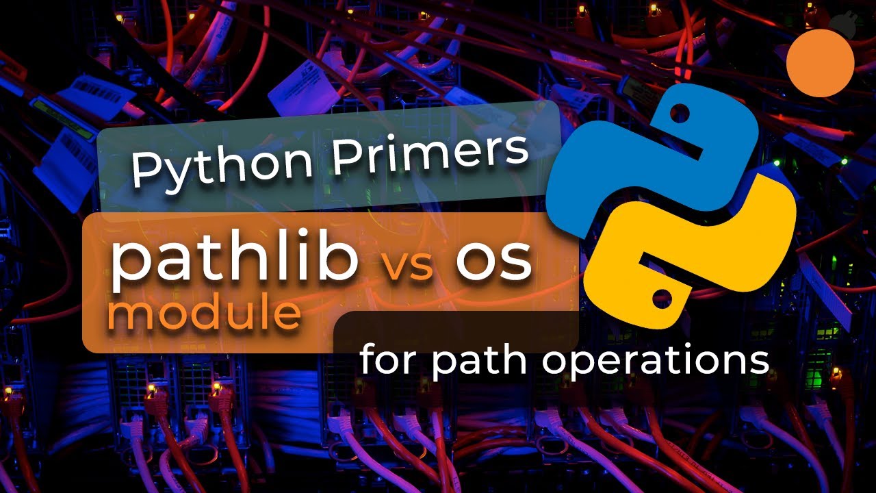 Python Primers 3 Os Vs Pathlib Modules For Path Filesystem