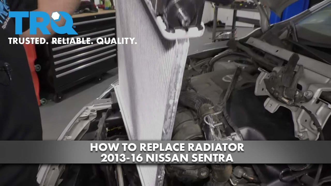 How To Replace Radiator 2013 16 Nissan Sentra Youtube