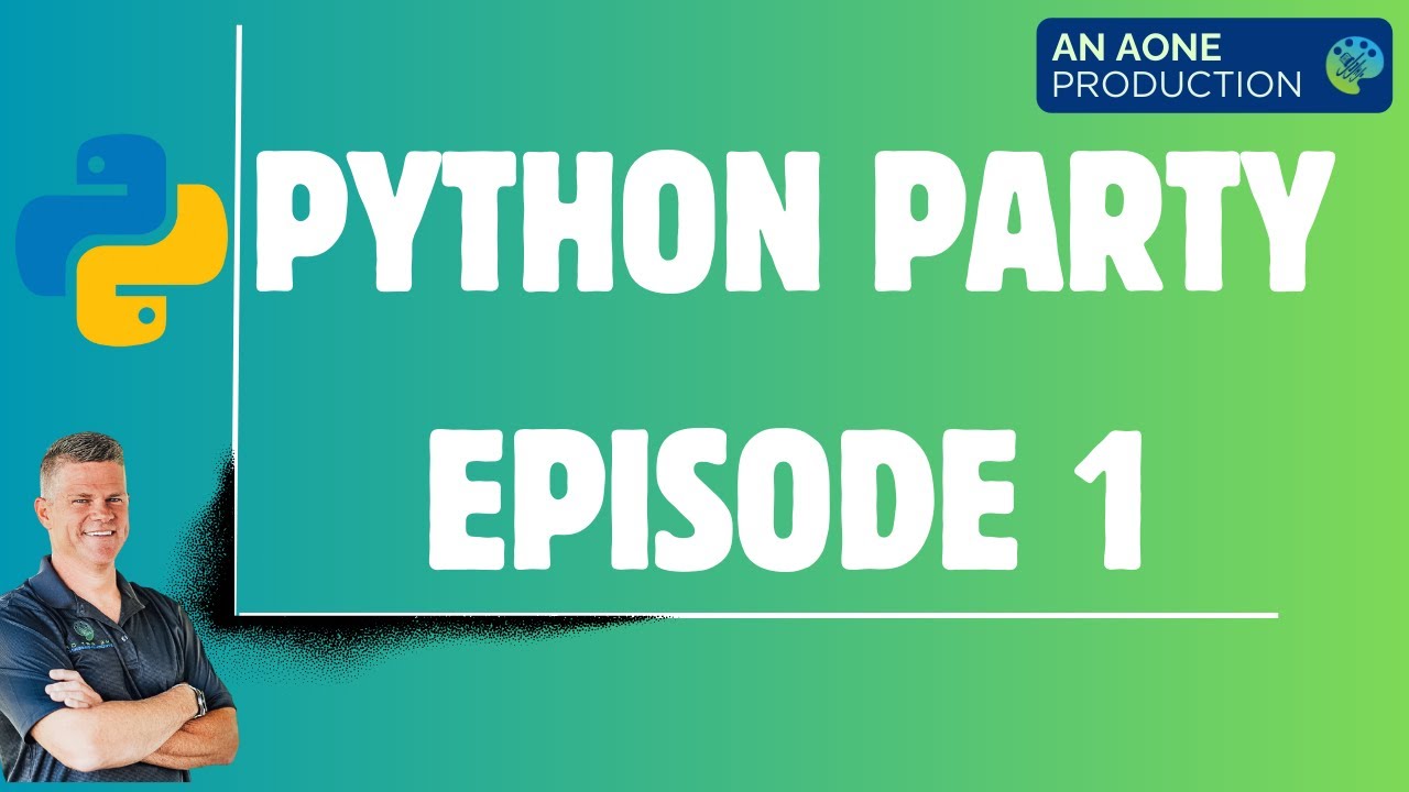 Python Party Episode 1 Youtube