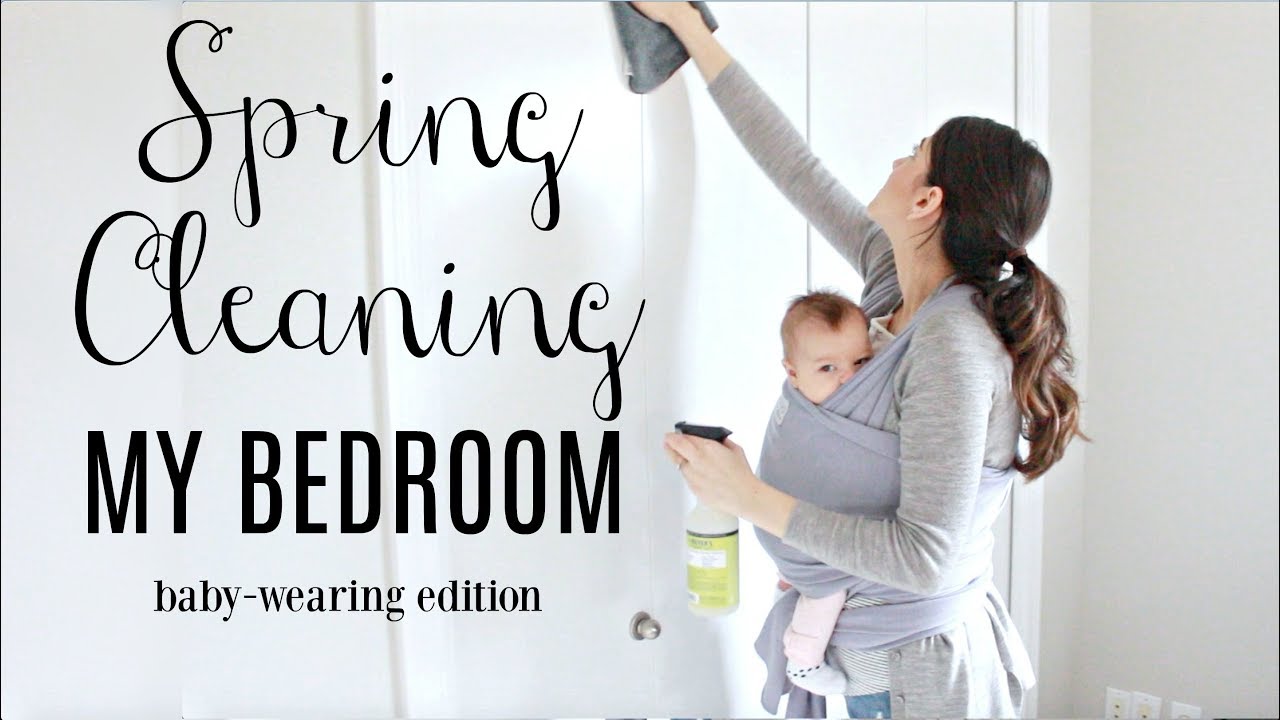 Spring Cleaning My Room Baby Wearing Edition How To Deep Clean Your