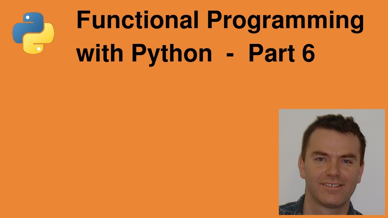 Functional Programming With Python Part 6 Exercises 1 Youtube