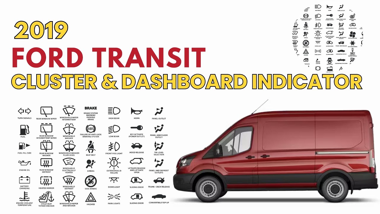 2019 Ford Transit Connect Cluster Dashboard Warning Indicators Guide