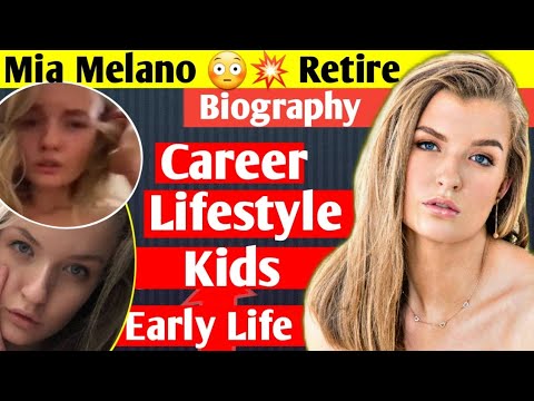 Mia Melano Biography Mia Melano Wiki Mia Melano Lifestyle Age