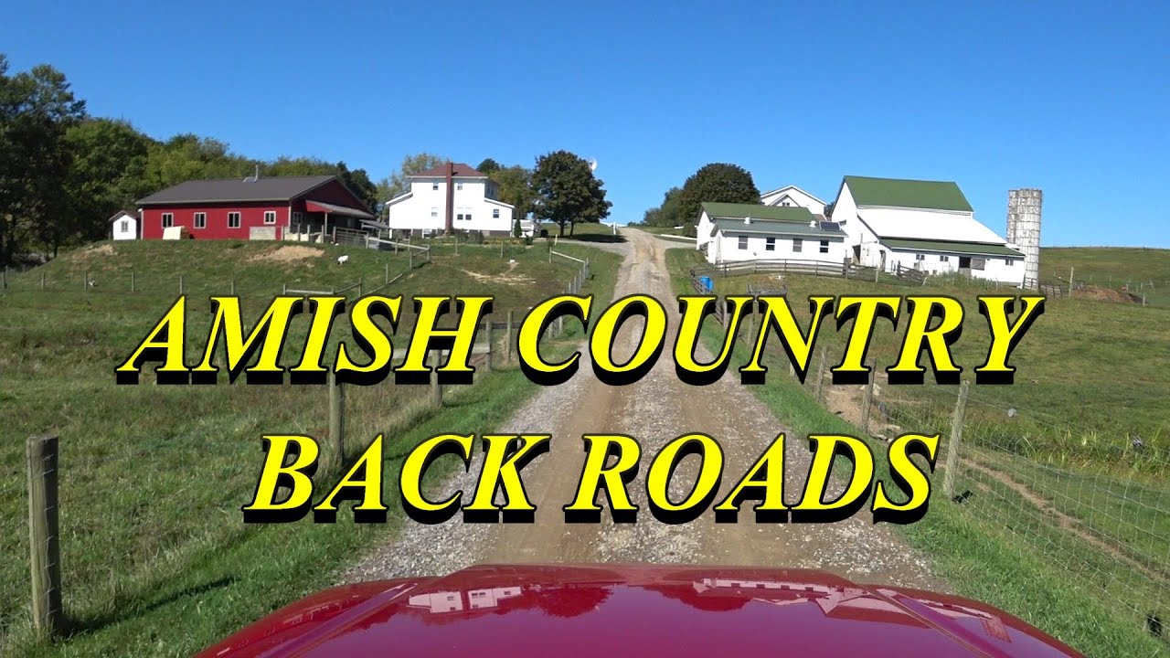 Back Roads Of Ohio Amish Country Youtube