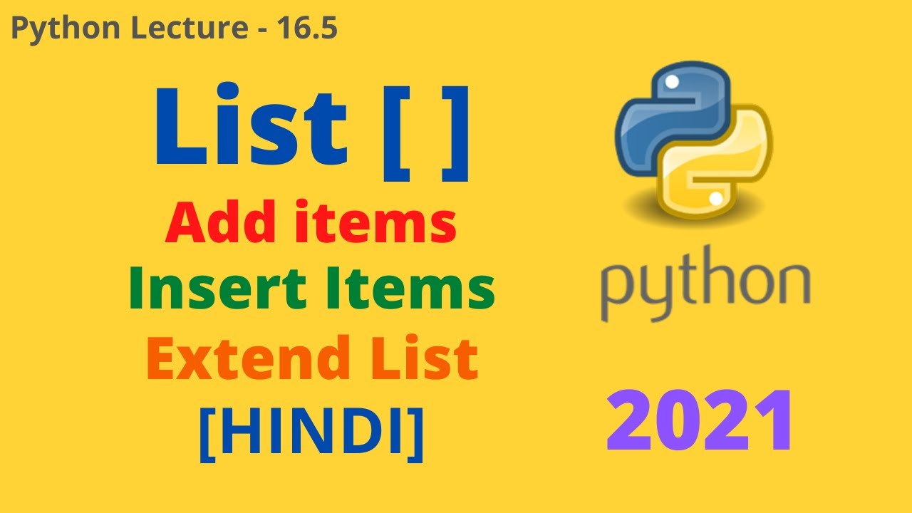 List In Python Add Items Insert Item In Specific Range Extend