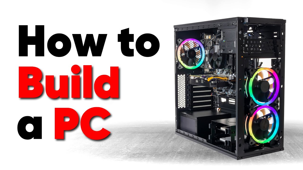 Guide To Build Your Own Pc At Johanna Engles Blog