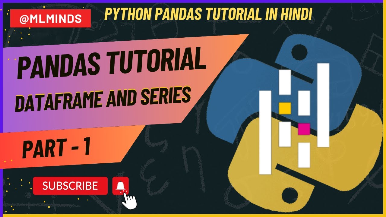 Python Pandas Tutorial Part 1 Dataframe And Series Basics