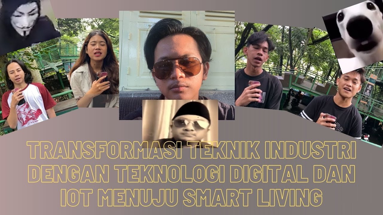 Transformasi Teknik Industri Dengan Teknologi Digital Dan Iot Menuju