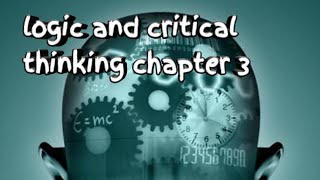 Freshman Logic And Critical Thinking Logic Freshman Course Chapter 3