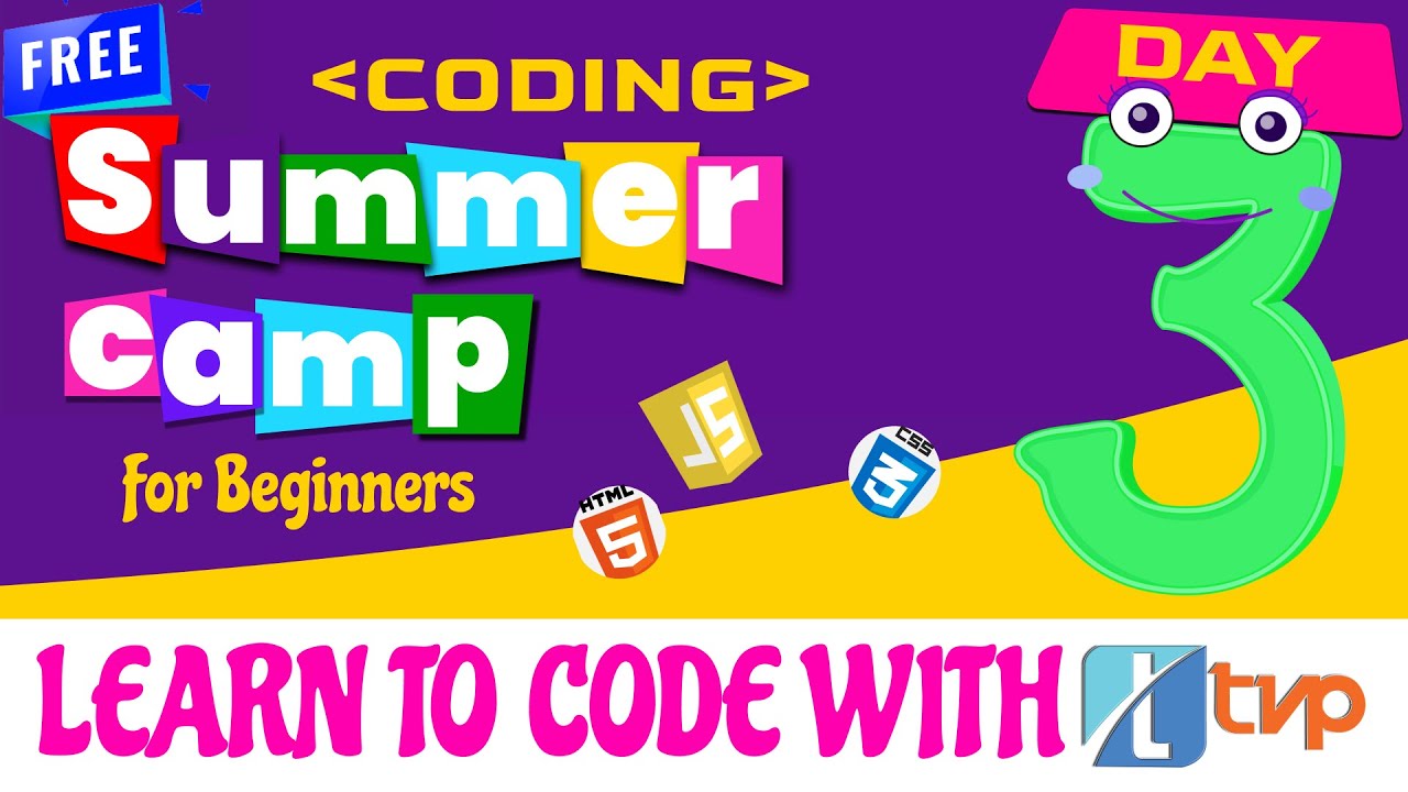 Coding Summer Camp Day 3 Online Coding Classes For School Students