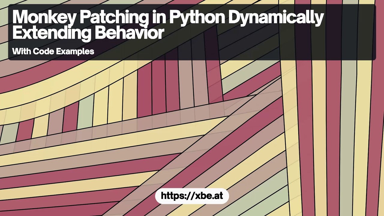 Monkey Patching In Python Dynamically Extend Objects Behavior Youtube