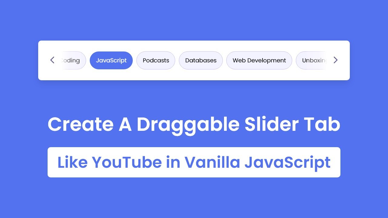 Draggable Slider Tabs Like Youtube In Html Css Javascript Slider