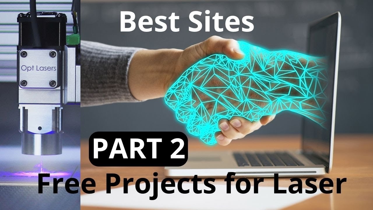 The Best Websites Free Projects For Laser Engraving And Cutting Youtube
