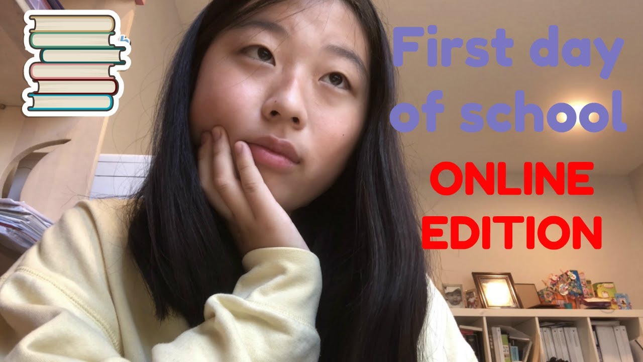 First Day Of School Vlog Online Edition Youtube