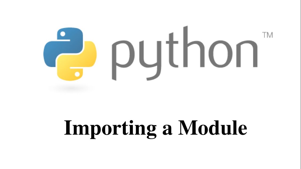 Importing Module In Python Hd 1080p Youtube