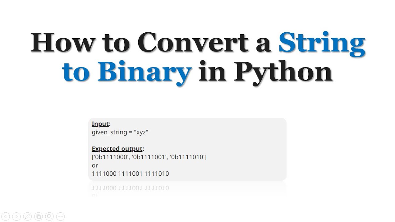 How To Convert A String To Binary In Python Youtube