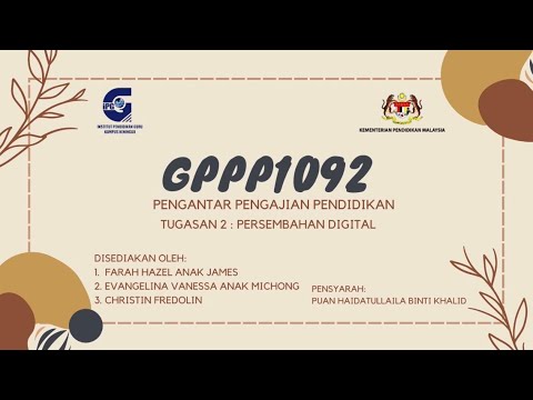 Gppp1092 Pengantar Pengajian Pendidikan Tugasan 2 Persembahan Youtube